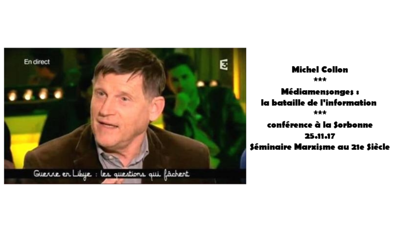 Michel Collon Médiamensonges : la bataille de l'information ...